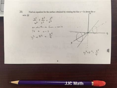 “find The Equations Of The Surface Obtained By Rotating The Line X 3z