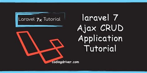 laravel 7 ajax crud application tutorial with example