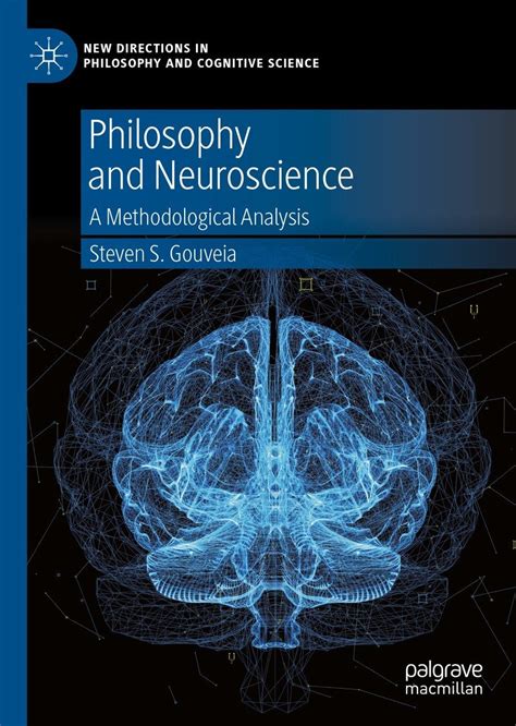 Philosophy And Neuroscience A Methodological Analysis Softarchive