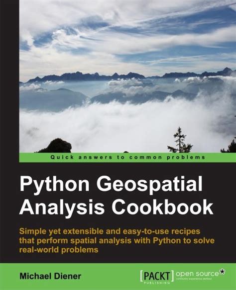python geospatial analysis cookbook michael diener
