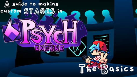 the basics of custom stages in psych engine [friday night funkin