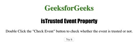 html istrusted event property geeksforgeeks