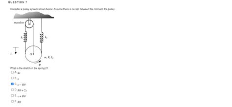 Solved Consider A Pulley System Shown Below Assume There Is