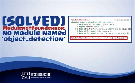 modulenotfounderror no module named object detection