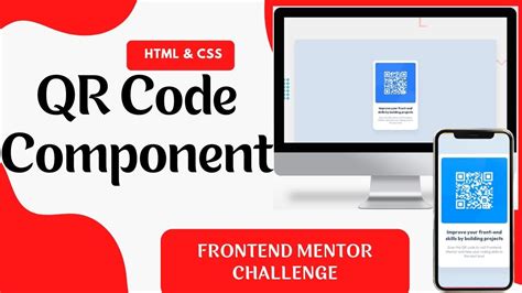 qr code component frontend mentor challenge html and css youtube