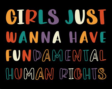 Girls Just Wanna Have Fundamental Human Rights 9491580 Vector Art At