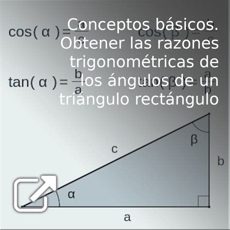 Conceptos Básicos Obtener Las Razones Trigonométricas De Los ángulos