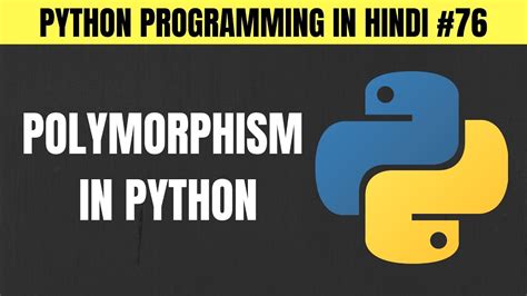 python polymorphism in hindi tutorial 76 youtube