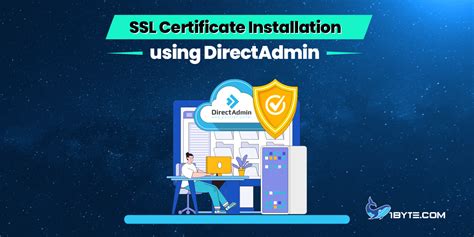Ssl Certificate Installation Using Directadmin 1byte1byte