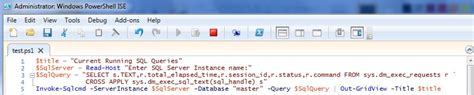 find current running sql server queries with a powershell