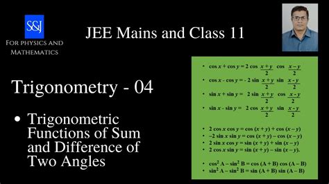 04 Trigonometric Functions Of Sum And Difference Of Two Angles Part