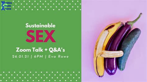 Sustainable Sex Workshop With Wiltshire Climate Alliance 👩🏻🌎 Youtube