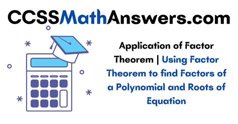 Application Of Factor Theorem Using Factor Theorem To Find Factors Of