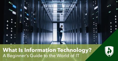what is information technology a beginner s guide to the world of it