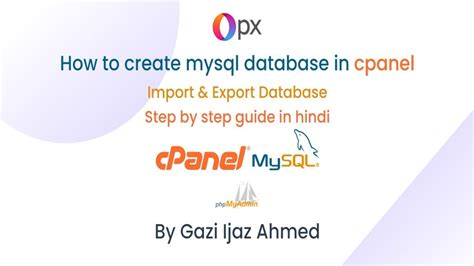 How To Create Mysql Database In Cpanel Import And Export Database