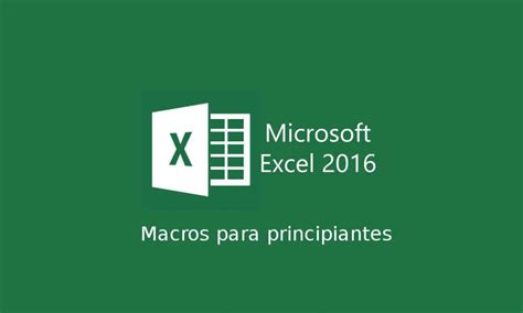 gratis programación de macros con excel 2016 para