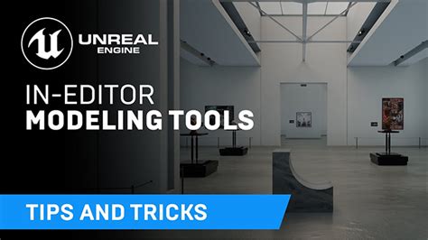unreal engine モデリング入門「getting started with in editor modeling tools