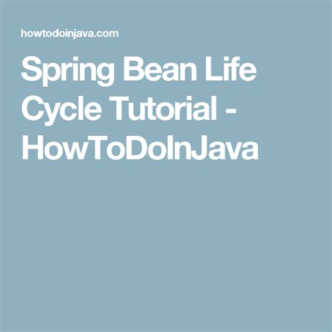 spring bean life cycle tutorial howtodoinjava spring bean life