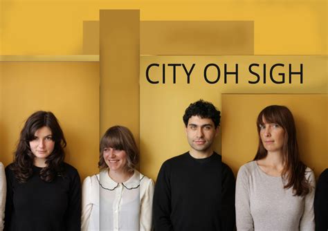 city oh sigh city oh sigh