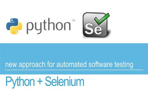 automation software testing with selenium and python