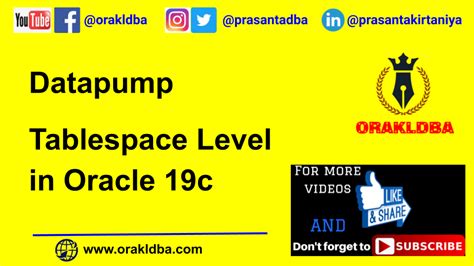 datapump tablespace level in oracle 19c orakldba oracle
