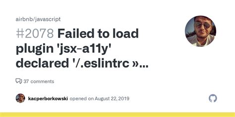 failed to load plugin jsx a11y declared eslintrc eslint config