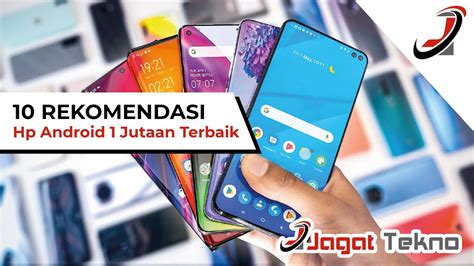 10 Rekomendasi Hp Android 1 Jutaan Terbaik Youtube