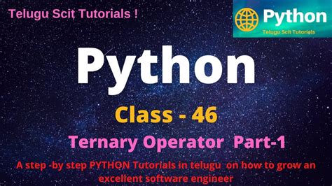 python class 46 ternary operators part 9 python tutorial for