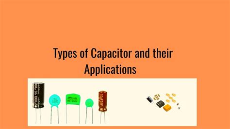Capacitor Types And Uses
