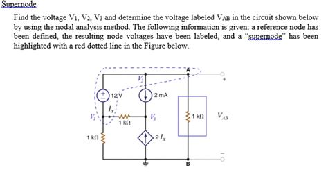 Solved Supernode Find The Voltage V1 Vz V3 And Determine The Voltage