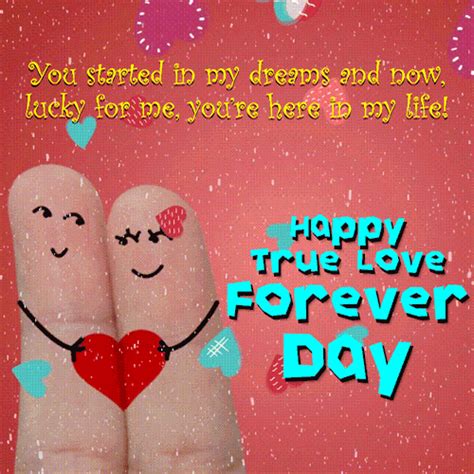 Youre Here In My Life Free True Love Forever Day Ecards 123 Greetings
