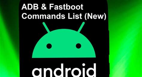 best adb fastboot commands list 2022 windows mac linux dekisoft