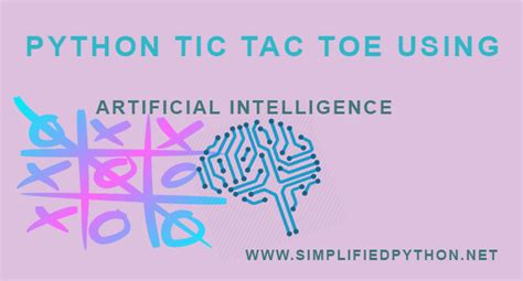 python tic tac toe using artificial intelligence