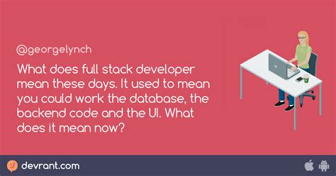 what does full stack developer mean these days it used to