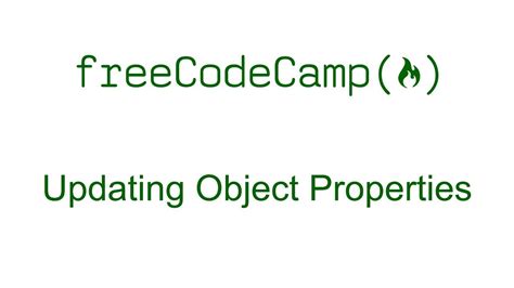 updating object properties basic javascript free code camp youtube