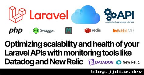 optimizing scalability and health of your laravel apis with monitoring