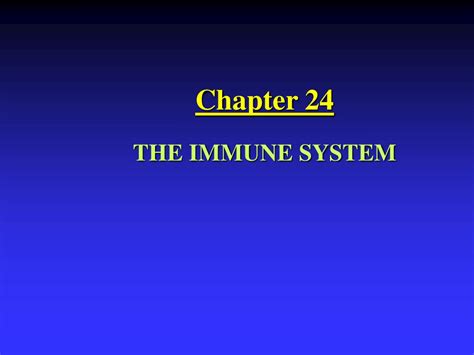 Ppt Chapter 24 The Immune System Powerpoint Presentation Free