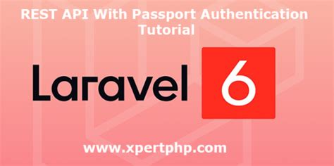 laravel 7 6 rest api with passport auth tutorial tuts make 6