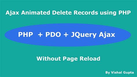 ajax animated delete records using php without page reload youtube