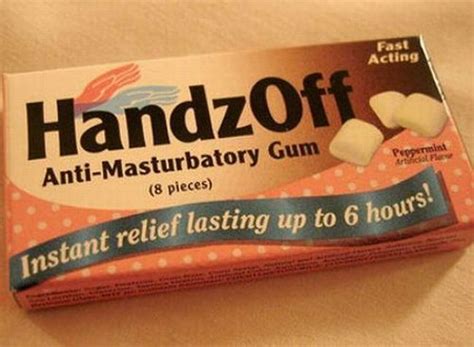 Handz Off The Gum That Stops Masturbatory Urges 🎭