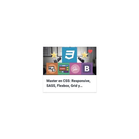 master en css responsive sass flexbox grid y bootstrap