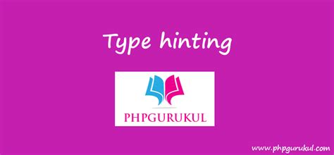 type hinting phpgurukul