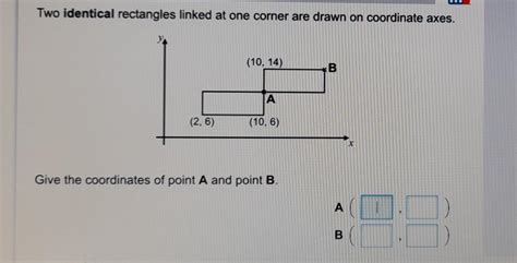 Two Identical Rectangles Link At One Corner At Drawn On The Coordinates