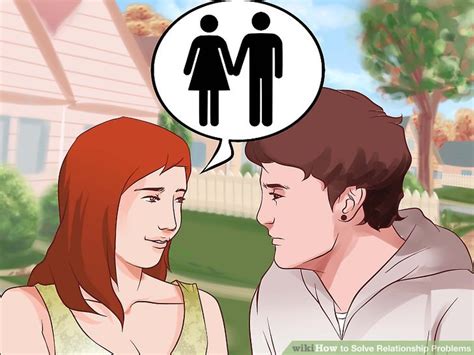 How To Solve Relationship Problems With Pictures Wikihow