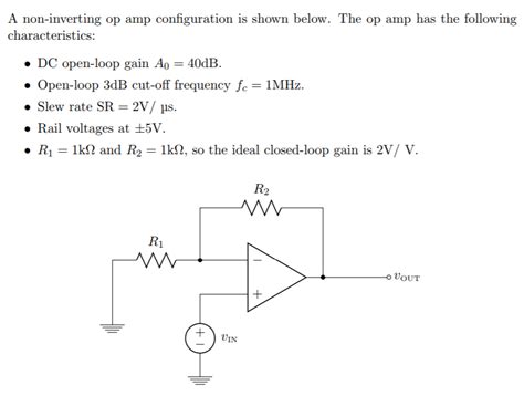 solved a non inverting op amp configuration is shown below