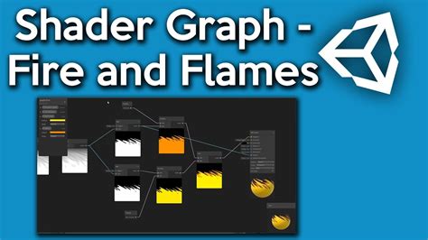 unity shader graph how to make a fire and flames shader