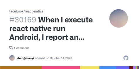 when i execute react native run android i report an error · issue