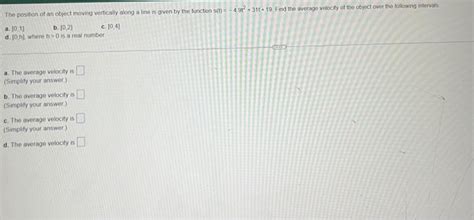 Solved The Position Of An Object Moving Vertically Along A