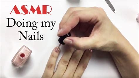Asmr Doing My Nails Up Close Whispers Youtube