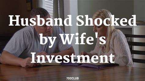 Husband Shocked By His Wifes Investment Youtube